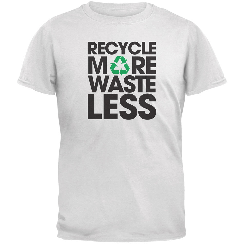 Earth Day - Recycle More Waste Less White Adult T-Shirt – Old Glory