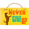 Dog Never Give Up Wall Plaque – Old Glory